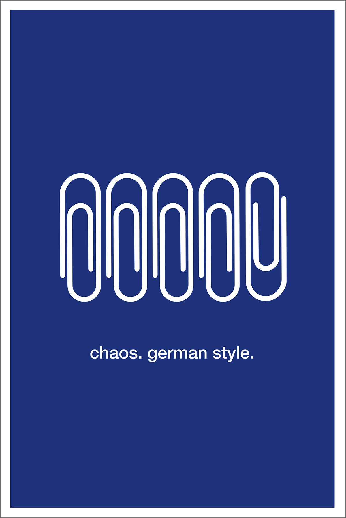 Chaos.German Style. Kunstdruck